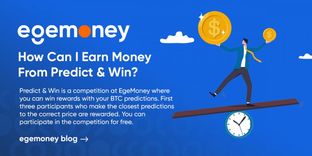 How Can I Earn Money From Predict & Win? | Egemoney Blog